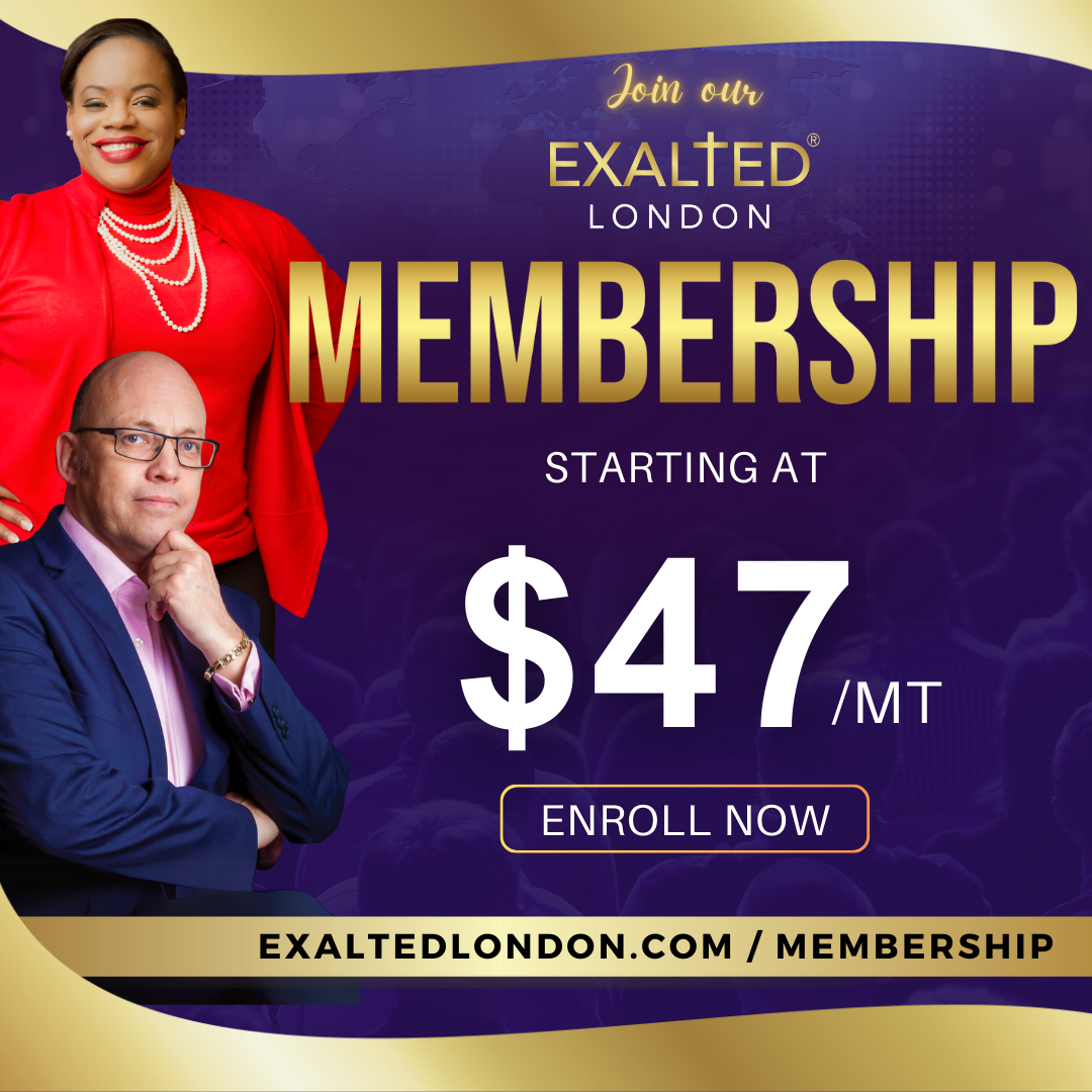 MEMBERSHIP - Exalted London